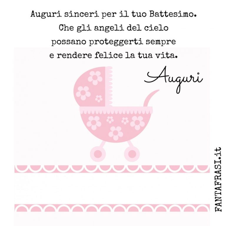 Auguri per Battesimo: Frasi e Immagini | FANTAFRASI.it